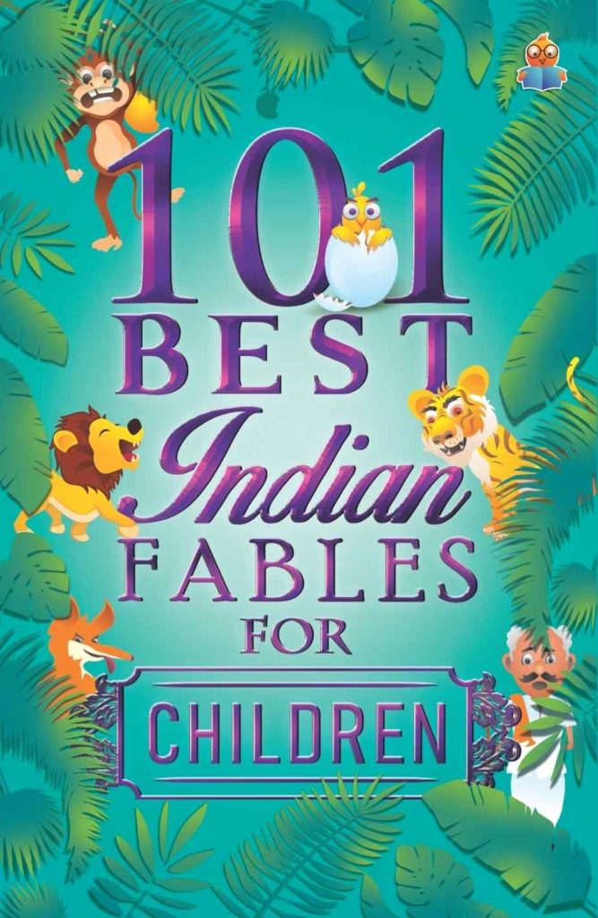 101 Best Indian Fables for Children | Srishti Publishers
