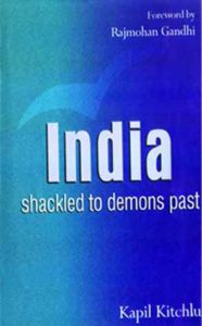 India : Shackled to demon past | Srishti Publishers