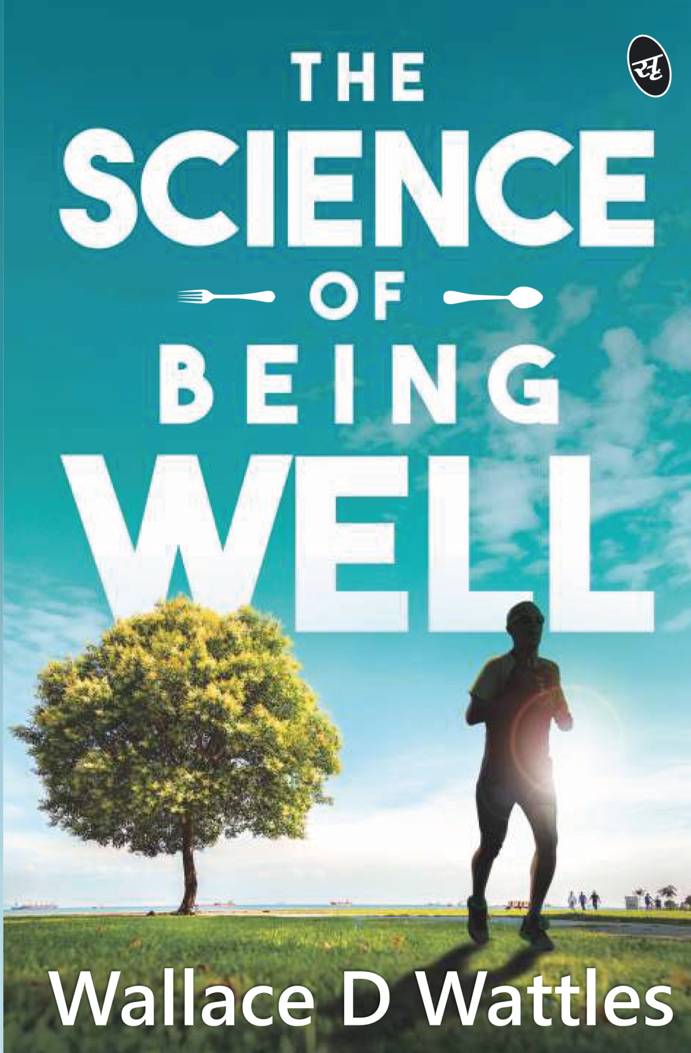 The Science of Being Well | Srishti Publishers